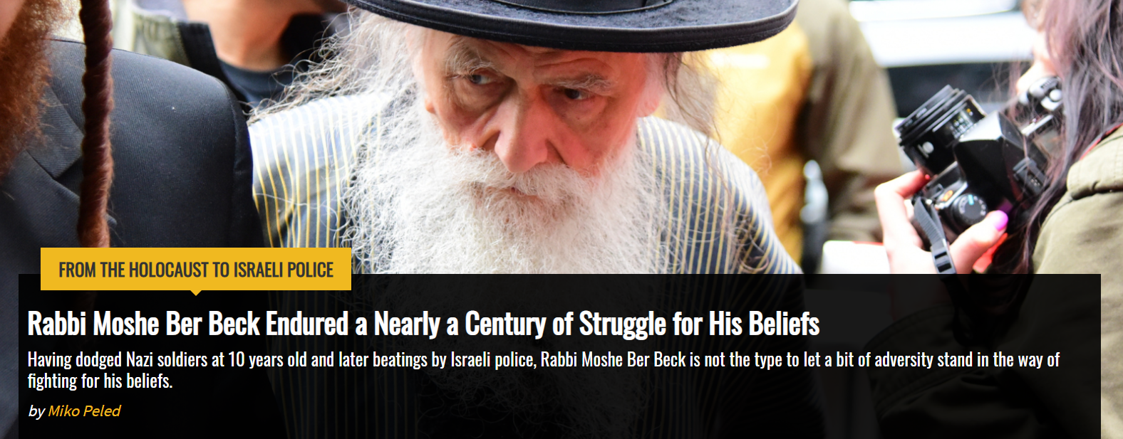 Rabbi Moshe Ber Beck Endured a Nearly a Century of Struggle for His ...